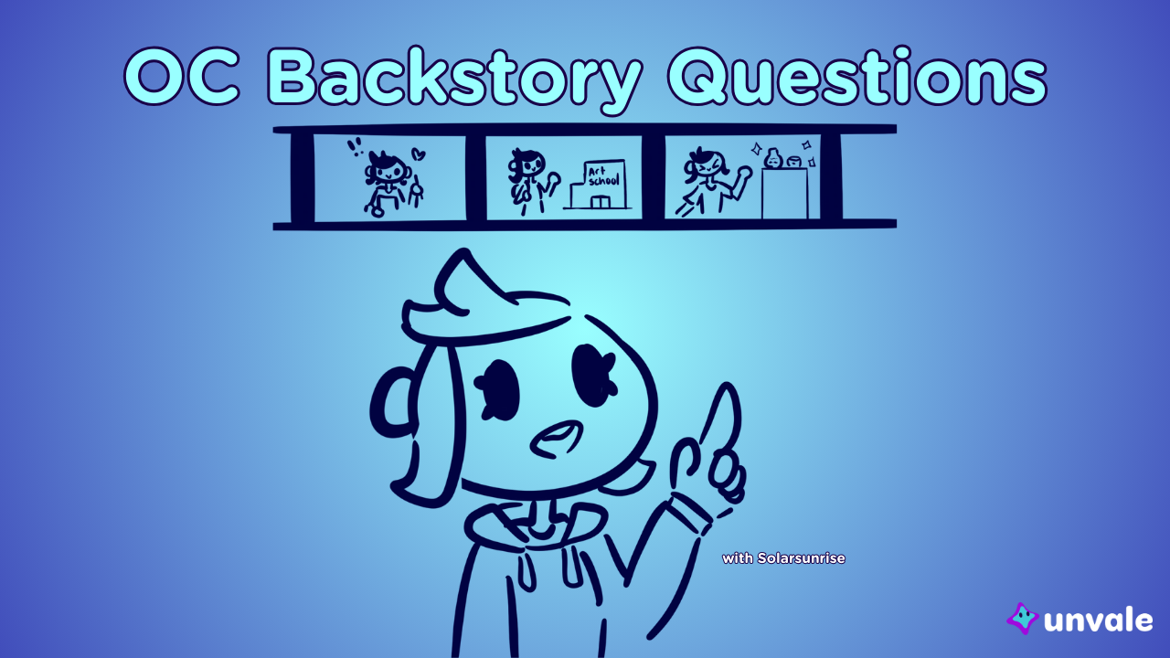 Backstory Building Questions for Your OCs