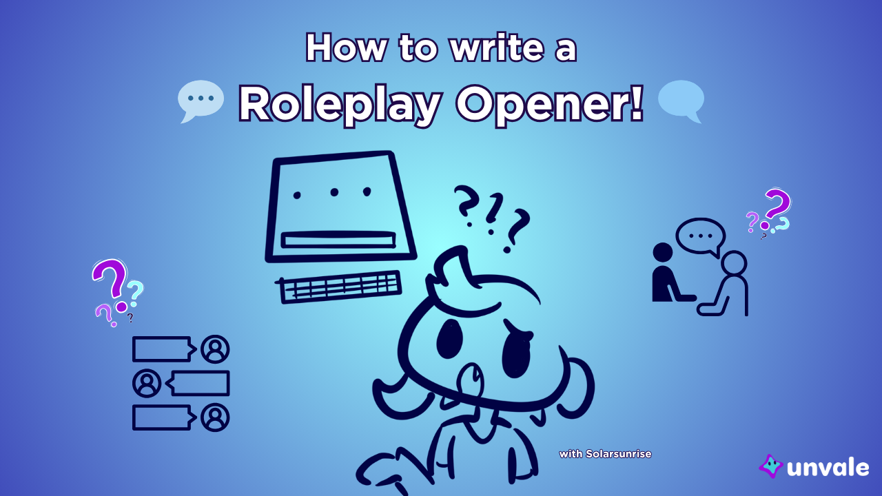 How to Write an Effective Roleplay Opener
