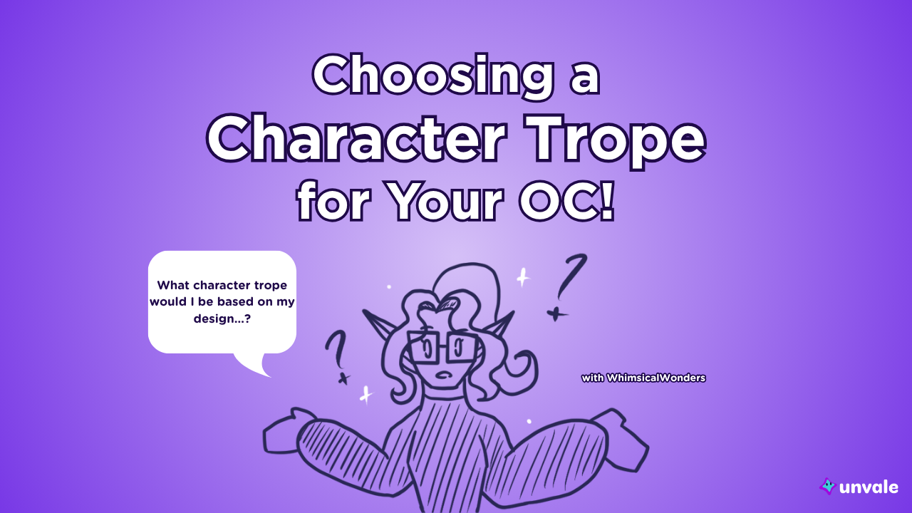 Choosing a Character Trope For Your OC!