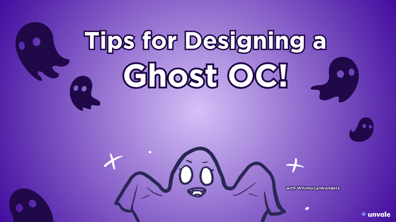 Tips for Designing a Ghost OC!